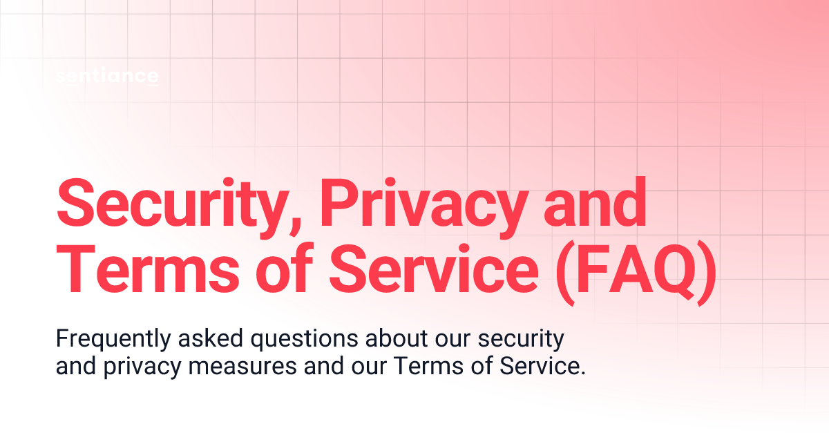 Security, Privacy and Terms of Service (FAQ) | Sentiance