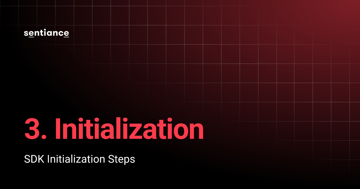 3. Initialization | Sentiance